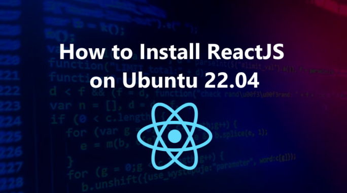 How To Install Reactjs On Ubuntu 2204 Linuxtuto 7614