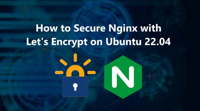 How To Secure Nginx With Lets Encrypt On Ubuntu 2204 Linuxtuto